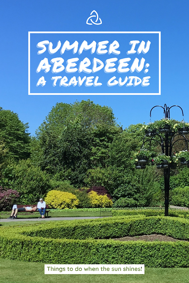 Things to do in Aberdeen: A Travel Guide - Elizabeth's Kitchen Diary